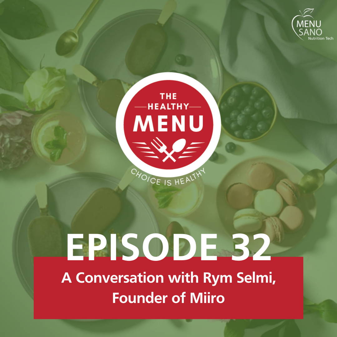A Conversation with Rym Selmi, Founder of Miiro - MenuSano